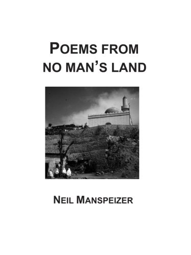 Amazon.co.jp: Poems from No Man's Land : Manspeizer, Neil: 洋書