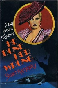 He Done Her Wrong: Kaminsky, Stuart: Amazon.com: Books