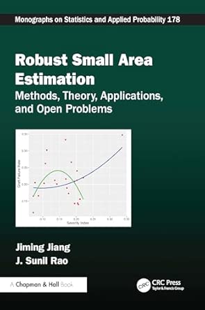 Amazon.com: Robust Small Area Estimation: Methods, Theory, Applications, and Open Problems ...