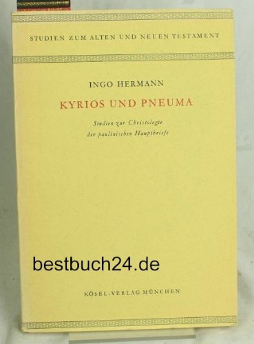 Kyrios und Pneuma : Hermann, Ingo: Amazon.de: Bücher