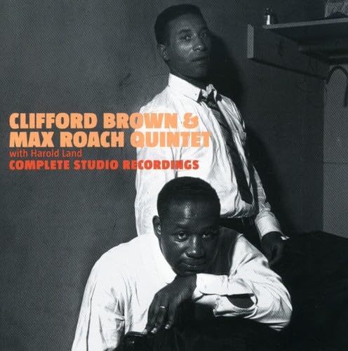 BROWN,CLIFFORD / ROACH,MAX QUINTET - Comp. Studio Recordings - Amazon ...