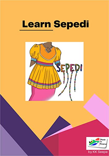 Amazon.com: Learn Sepedi: Learn to Speak Sepedi fluently, with the ...