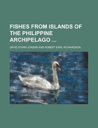 Fishes from Islands of the Philippine Archipelago : Amazon.in: Books