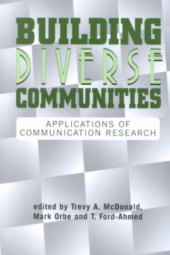 Building Diverse Communities: Applications of Communication Research ...