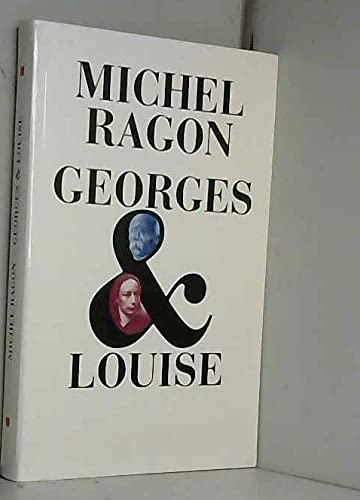 Georges & Louise: unknown author: 9782702851180: Amazon.com: Books