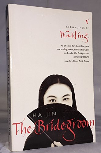 Amazon.com: The Bridegroom: 9780099429333: Ha Jin: Books