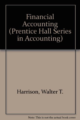 Financial Accounting (Prentice Hall Series in Accounting): Harrison ...