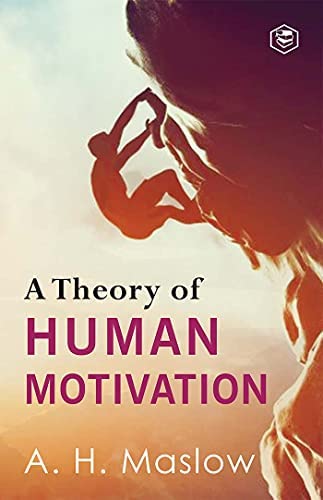 Buy A Theory Of Human Motivation Book Online at Low Prices in India | A ...