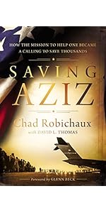 Amazon.com: Saving Aziz: How the Mission to Help One Became a Calling ...