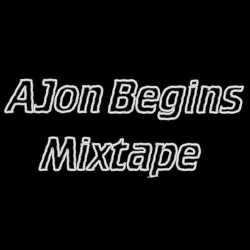Play A Jon Begins Mixtape by Ajon on Amazon Music