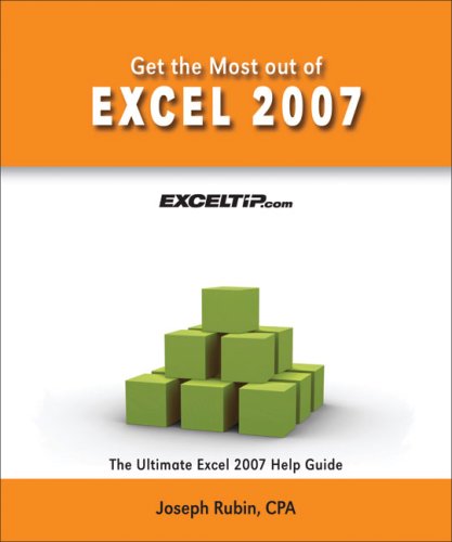 Amazon.com: Get the Most Out of Excel 2007: The Ultimate Excel 2007 ...