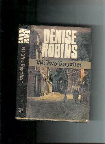 We Two Together : Robins, Denise: Amazon.in: Books