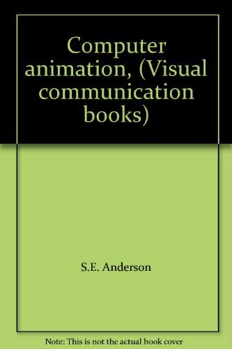 Computer animation, (Visual communication books) : Amazon.in: Books