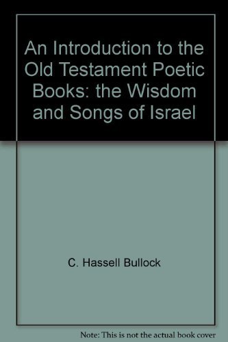 Buy An introduction to the Old Testament poetic books: The wisdom and ...