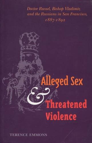 Alleged Sex and Threatened Violence: Doctor Russel, Bishop Vladimir ...