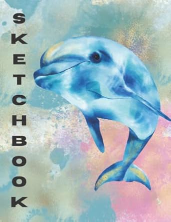 Amazon.com: Dolphin Sketchbook: Beautiful Sketch Book for Kids and ...