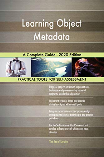 Learning Object Metadata A Complete Guide - 2020 Edition eBook ...
