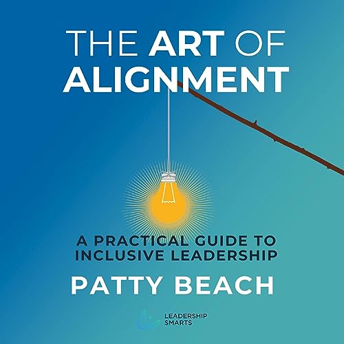 Amazon.com: The Art of Alignment: A Practical Guide to Inclusive ...