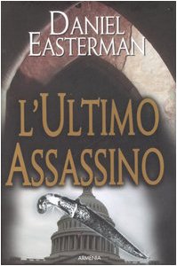 Amazon.com: L'ultimo assassino: 9788834420737: Daniel Easterman: Books