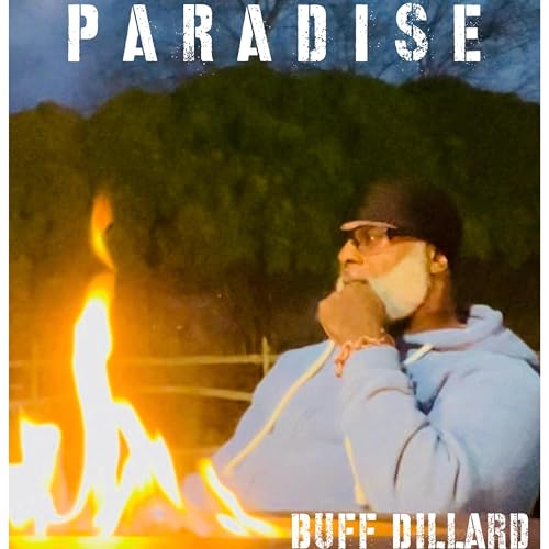 Play Paradise by Buff Dillard on Amazon Music