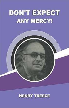 Don't Expect Any Mercy! eBook : Henry Treece: Amazon.in: Kindle Store