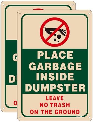 Amazon.com: Place Garbage Inside Dumpster Leave No Trash on The Ground ...