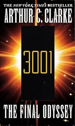 3001 The Final Odyssey: A Novel: Clarke, Arthur C.: 9780345423498 ...