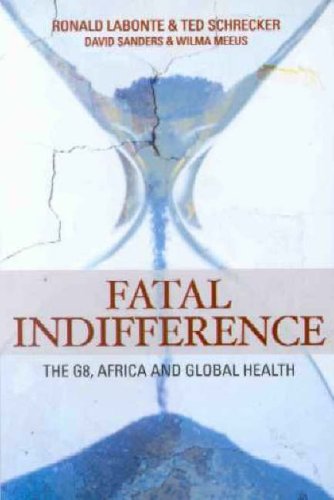 Amazon | Fatal Indifference: The G8, Africa and Global Health | Labonte ...