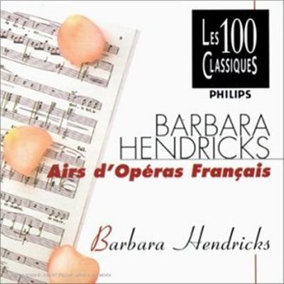 Barbara Hendricks chante l'opéra français : Hendricks, Barbara ...