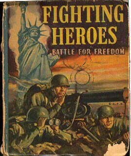 Fighting Heroes Battle for Freedom: unknown author: Amazon.com: Books