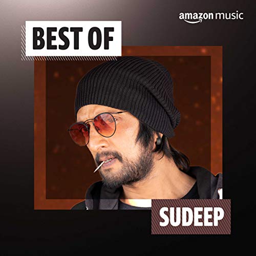 Play Best of Sudeep Playlist on Amazon Prime Music