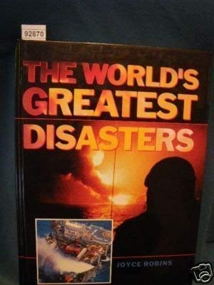World's Greatest Disasters: Robins, Joyce: 9780600567820: Amazon.com: Books