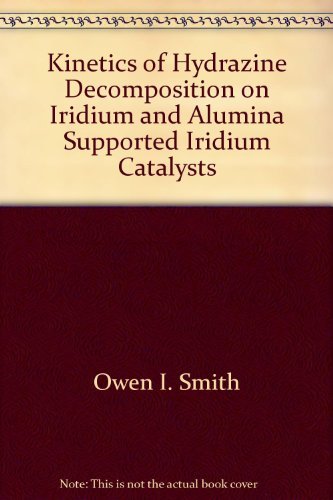 Amazon.in: Buy Kinetics of Hydrazine Decomposition on Iridium and ...