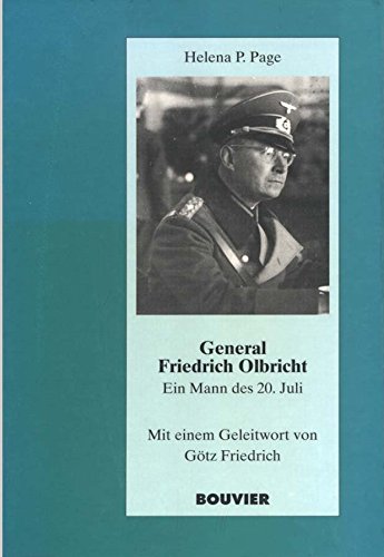 Amazon.com: General Friedrich Olbricht: Ein Mann des 20. Juli ...