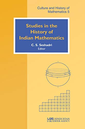 Studies in the History of Indian Mathematics (Culture And History Of ...
