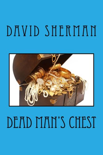 Dead Man's Chest - Kindle edition by Sherman, David. Mystery, Thriller ...