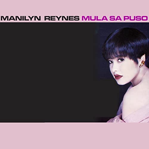 Écouter Mula Sa Puso par Manilyn Reynes sur Amazon Music Unlimited