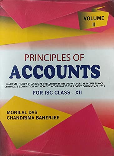 Principles Of Accounts For ISC Class 12 Vol. 2 : Monilal Das: Amazon.in ...