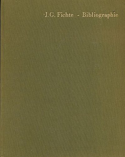 Amazon.com: J.G. Fichte - Bibliographie: [Fichte, J.G.] Baumgartner ...