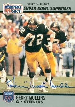 Gerry Mullins autographed Football Card (Pittsburgh Steelers) 1990 Pro ...