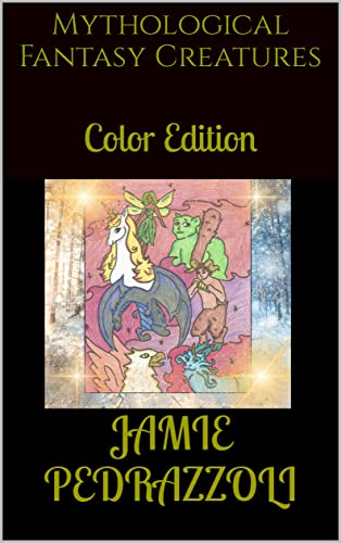 Amazon.com: Mythological Fantasy Creatures: Color Edition eBook ...