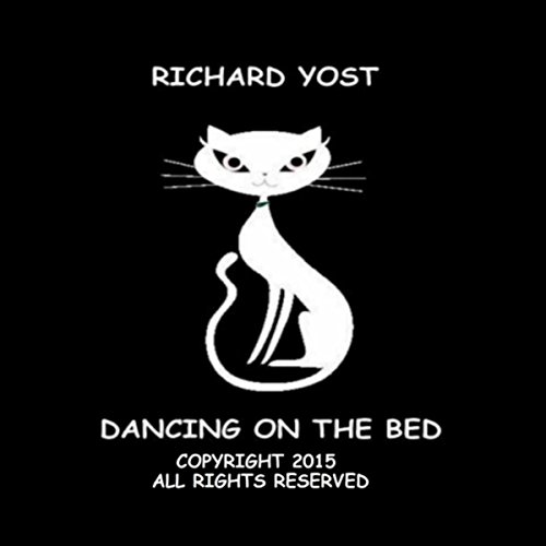 Play Dancing On the Bed by Richard Yost on Amazon Music