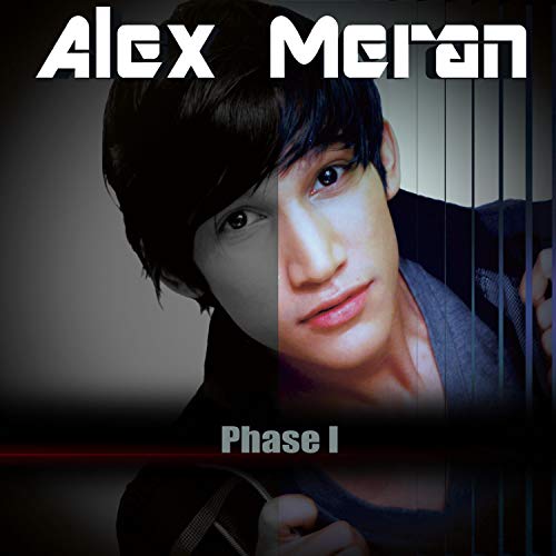 Amazon.com: Phase 1 : Alex Meran: Digital Music