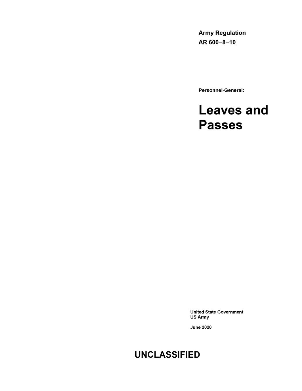 Army Regulation AR 600-8-10 Personnel-General: Leaves and Passes June ...