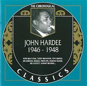 John Hardee: Classics 1946 - 1948: Amazon.co.uk: CDs & Vinyl