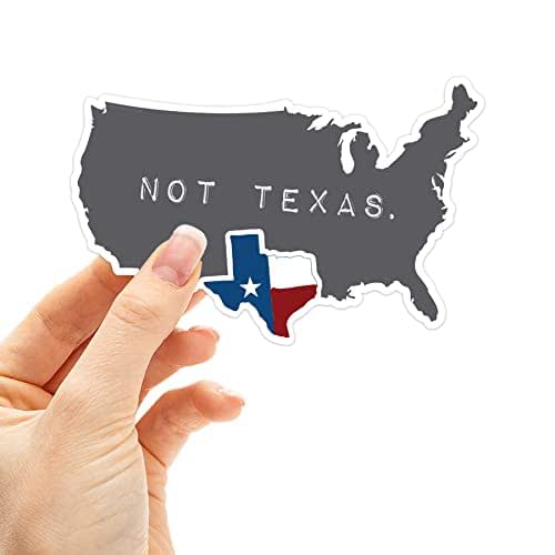 Amazon.com: Texas, Not Texas Bumper Sticker, Funny Texas Stickers for ...