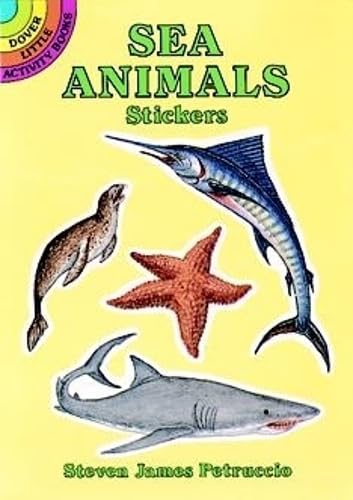 Sea Animals Stickers (Dover Little Activity Books: Sea Life): Steven ...