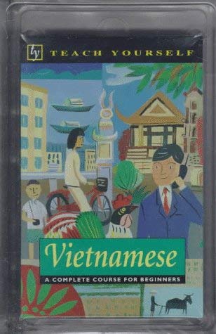 Vietnamese : A Complete Course for Beginners (Book & Tapes): Healy ...