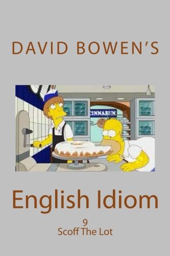 Amazon.com: scoff the loT (English Idiom): 9781517559977: Bowen, David ...