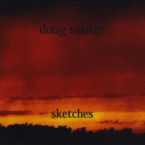 Amazon.com: sketches : doug sauter: Digital Music